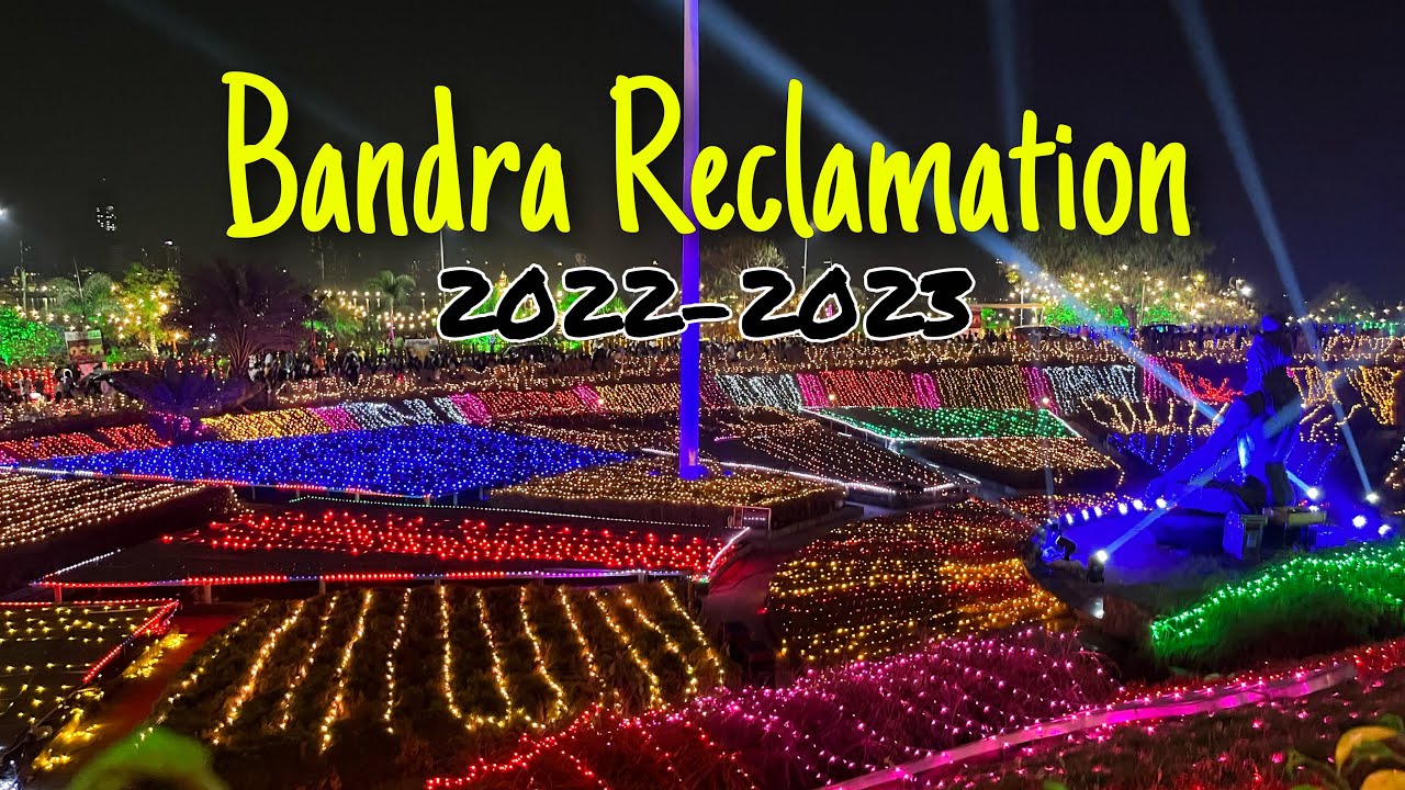 Bandra Reclamation 2022-2023 | Mumbai Lighting - YouTube