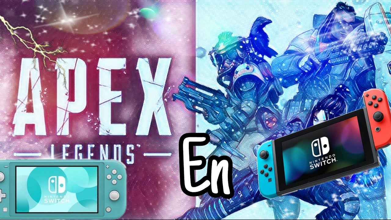 Apex Legends en Nintendo Switch (Lite) ¿60fps? - YouTube