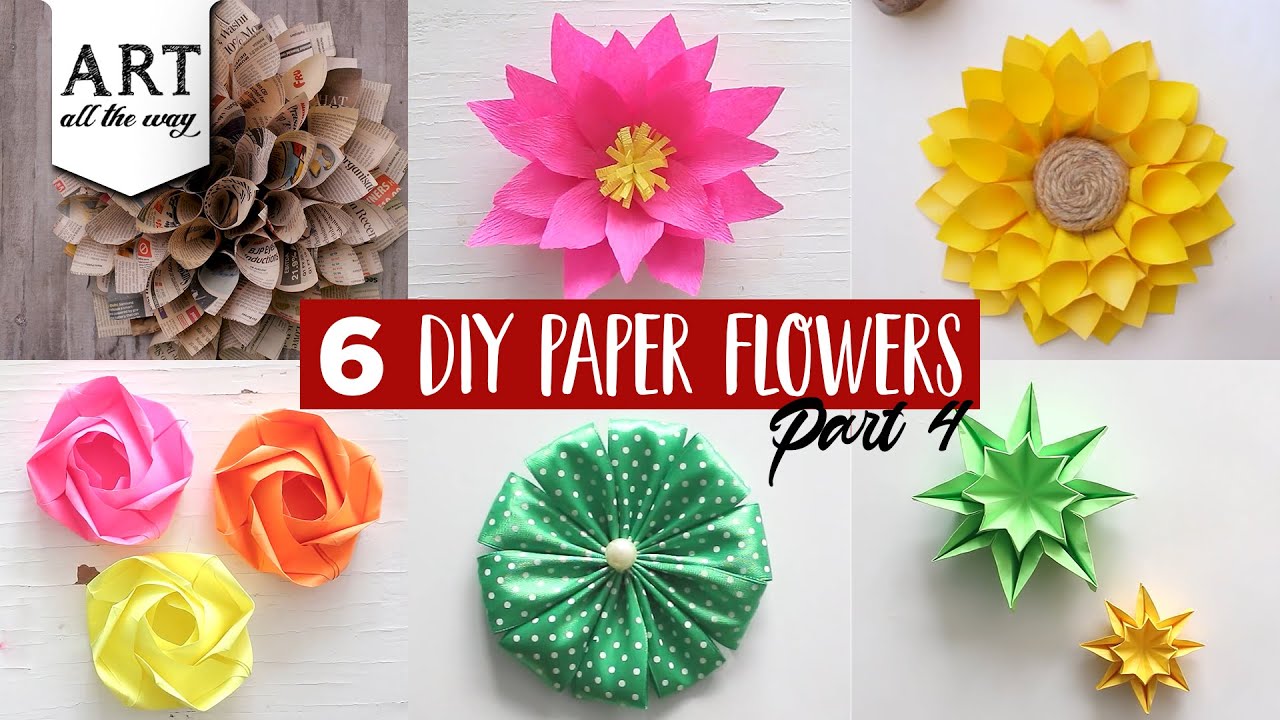 6 Paper Flowers Part 4 | Wall Decor Ideas | Paper Craft Ideas - YouTube