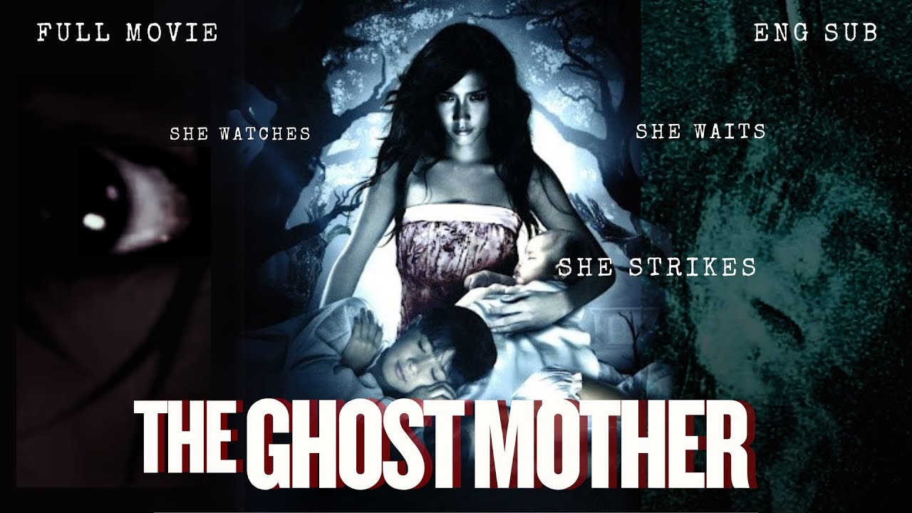 [Full Movie] Ghost Mother [English Subtitle] - YouTube