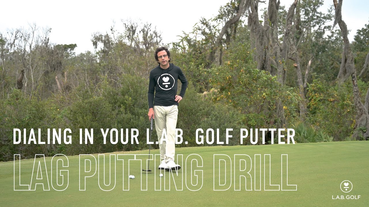 L.A.B. Golf Instruction Series: Lag Putting Drills - YouTube