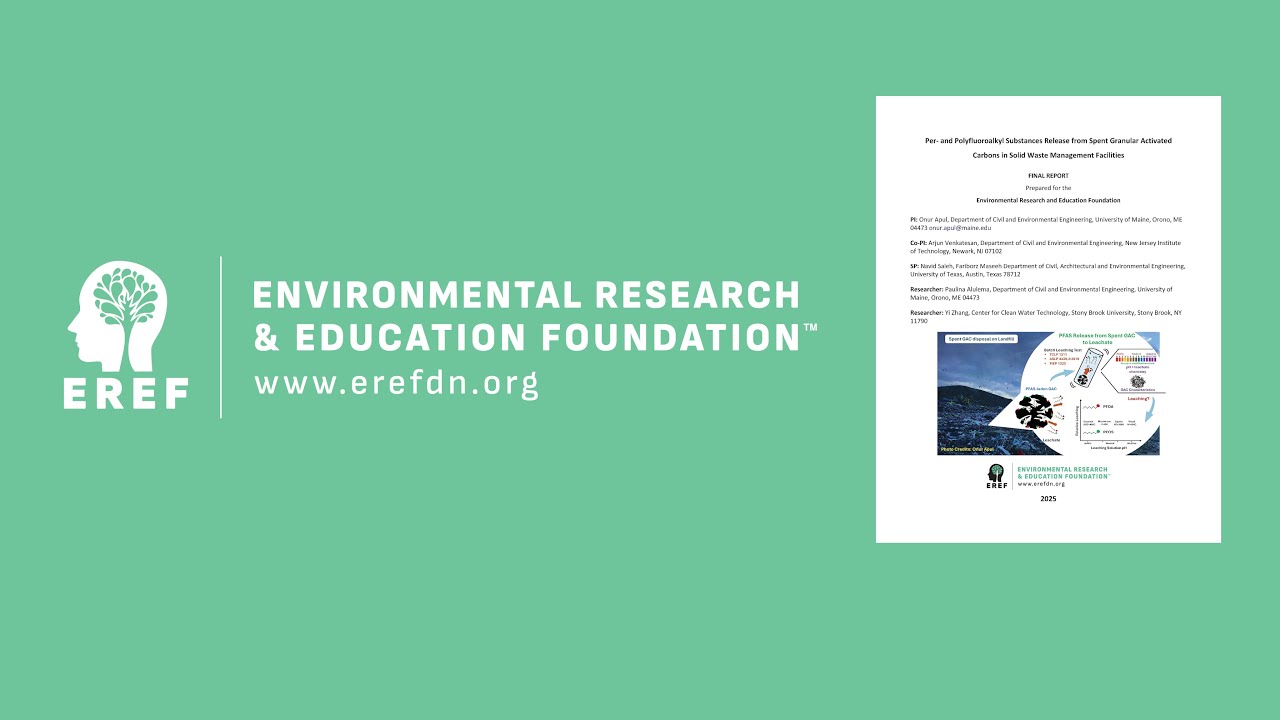 PFAS Leaching from Spent GAC: New Insights from EREF-Funded Research ...