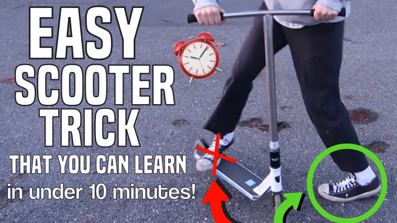 Scooter Trick You Can Learn in under 10 Minutes! - YouTube