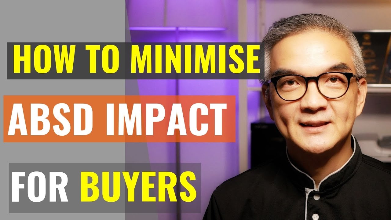How To Minimise ABSD Impact For Buyers YouTube how-to-minimise-absd-impact-for-buyers-youtube