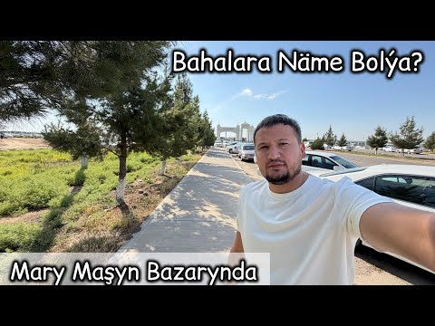 Maşynlaryñ Bahasyna Näme Bolýa Maşyn Bazarda!