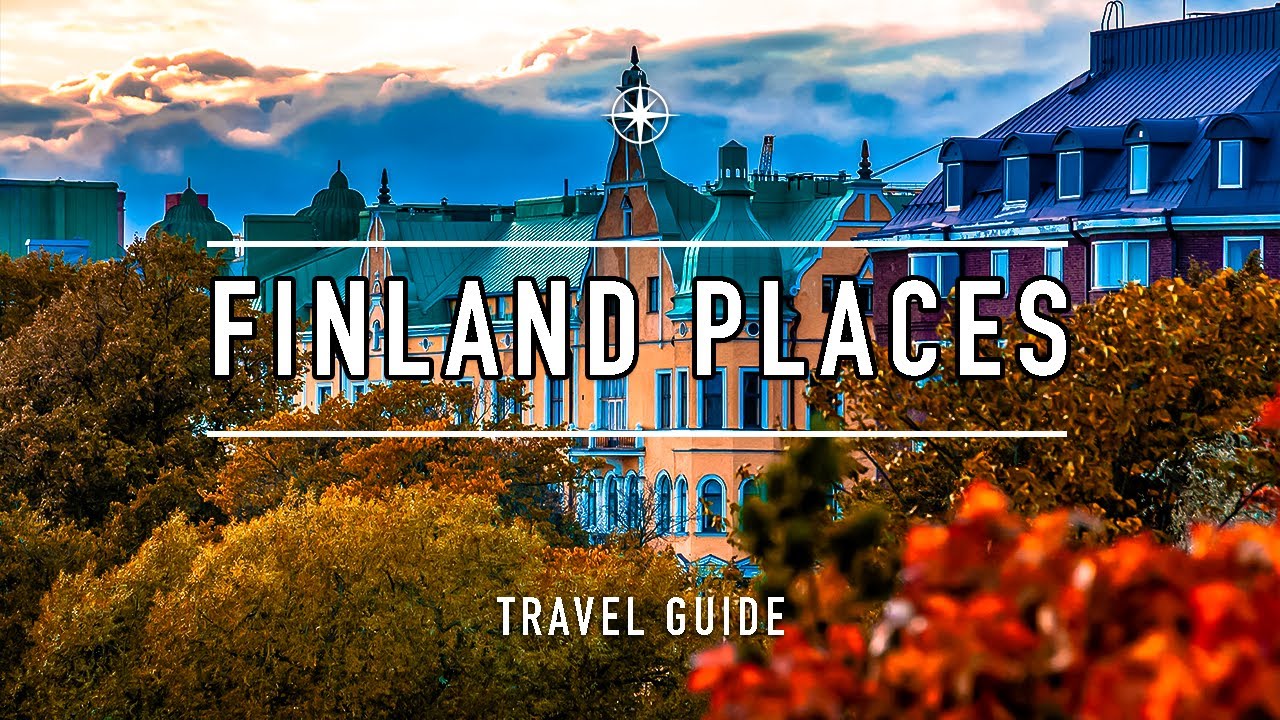 Top Tourist Attractions in Finland 🇫🇮 | Finland Travel Guide 🌲 - YouTube