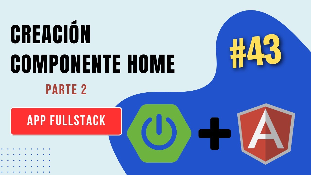43. App Fullstack || Creación del componente Home || Parte 2 - YouTube