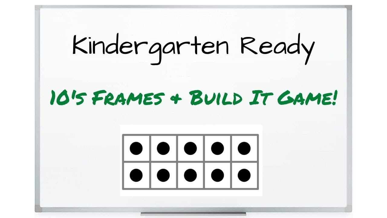 10's Frame & Build It Game! | Kindergarten Ready - YouTube