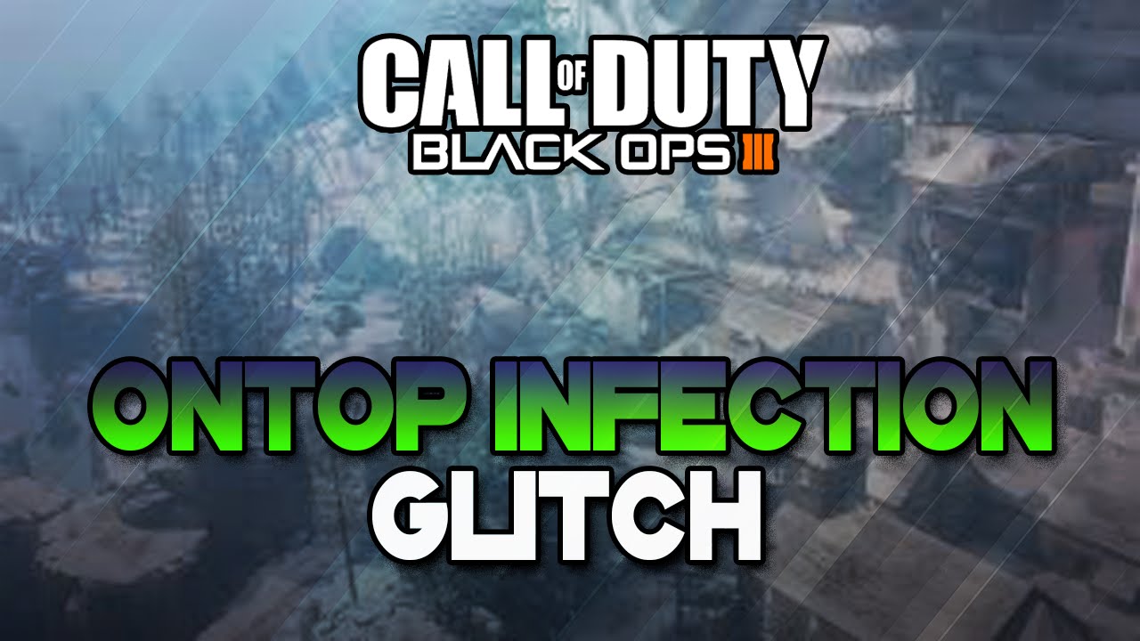 Black Ops 3 Multiplayer Glitches: NEW Ontop Map Infection Super Barrier ...