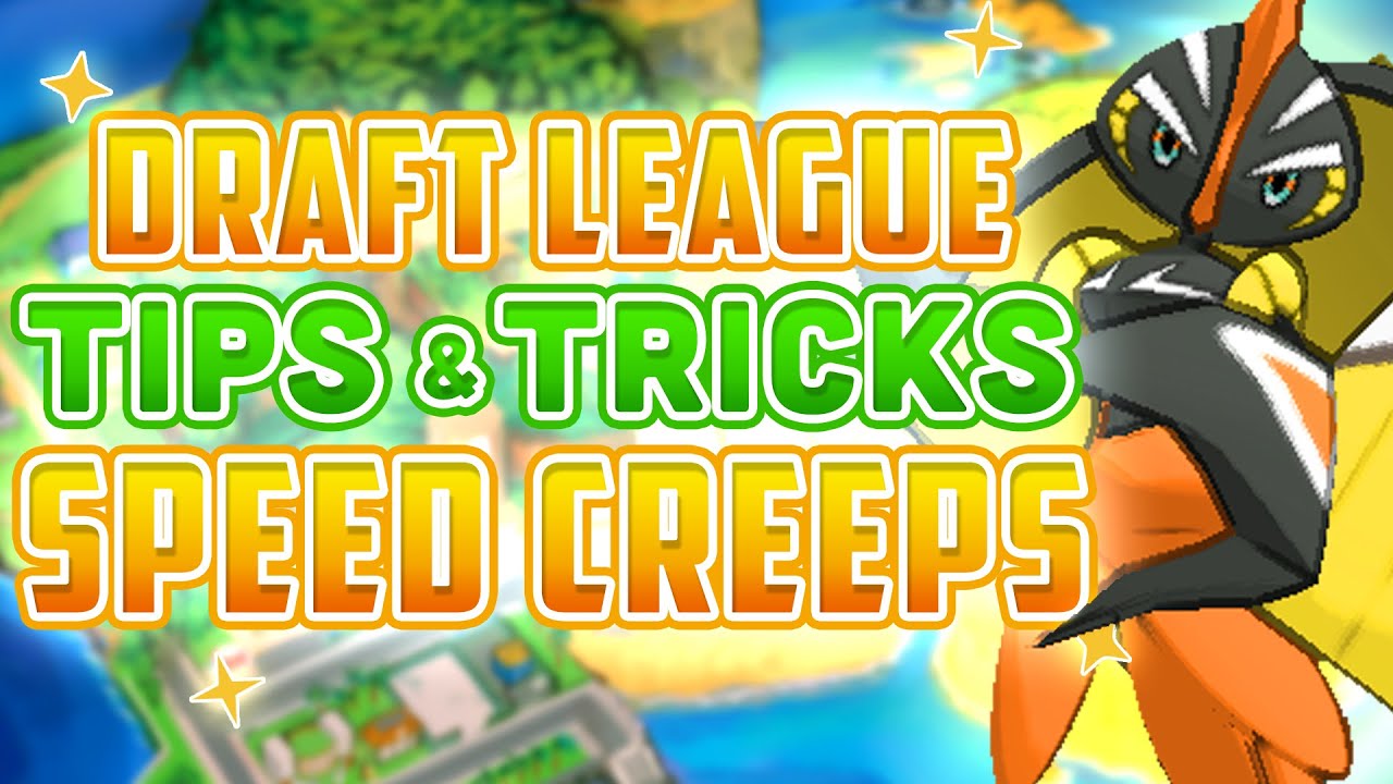 How to Speed Creep! | Pokemon Draft League Format Tips & Tricks - YouTube