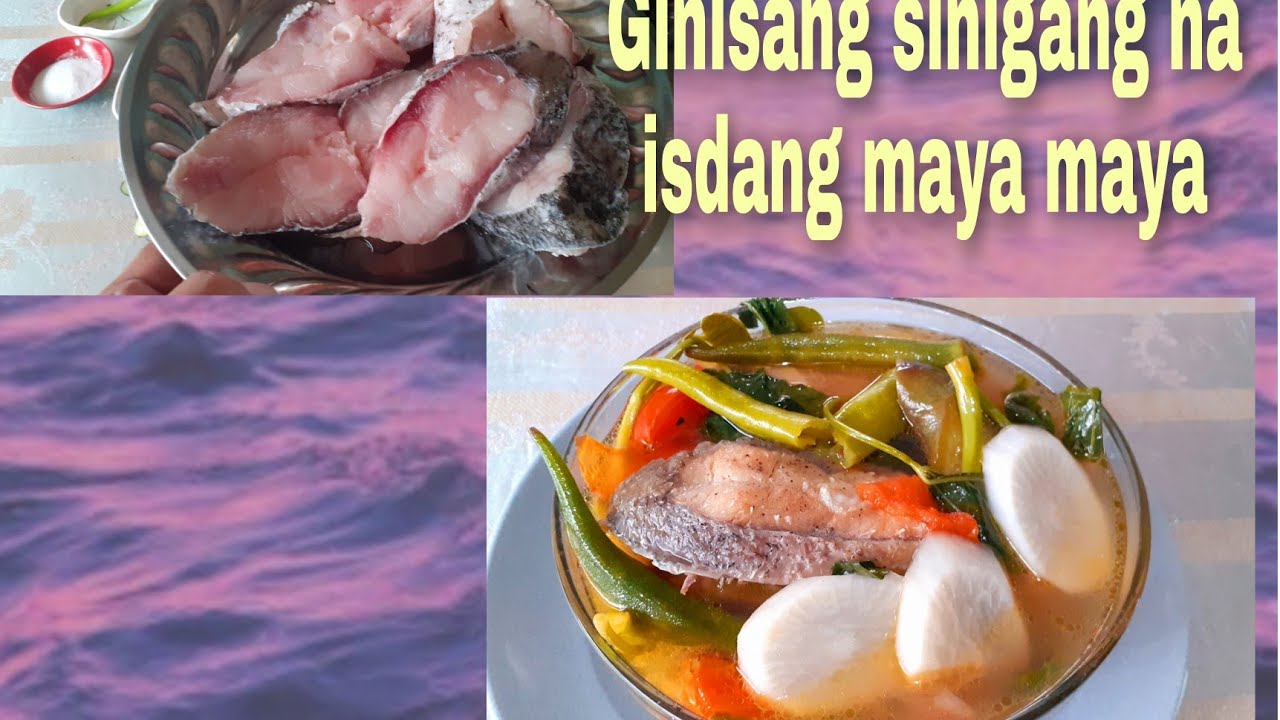 Easy to cook ginisang sinigang na maya maya.|| Philippines - YouTube