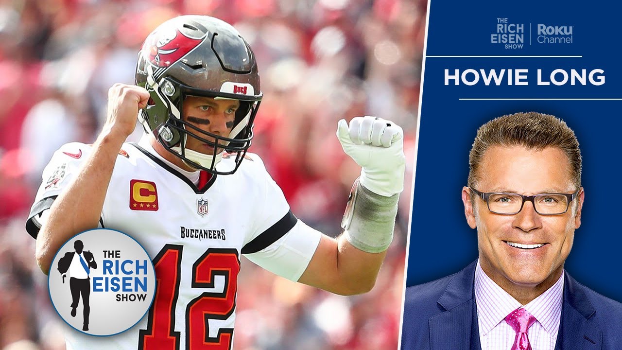 FOX Sports’ Howie Long: Why Tom Brady’s Storied Career Will Never Be ...