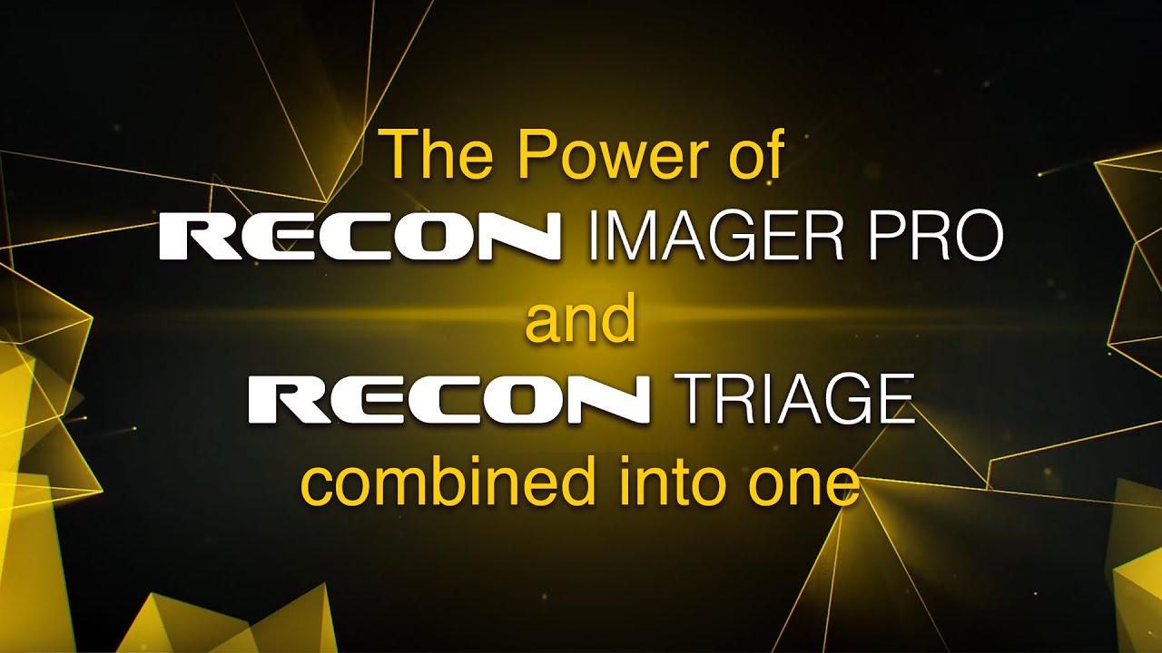 The power of RECON IMAGER PRO and RECON TRIAGE combined into one - YouTube