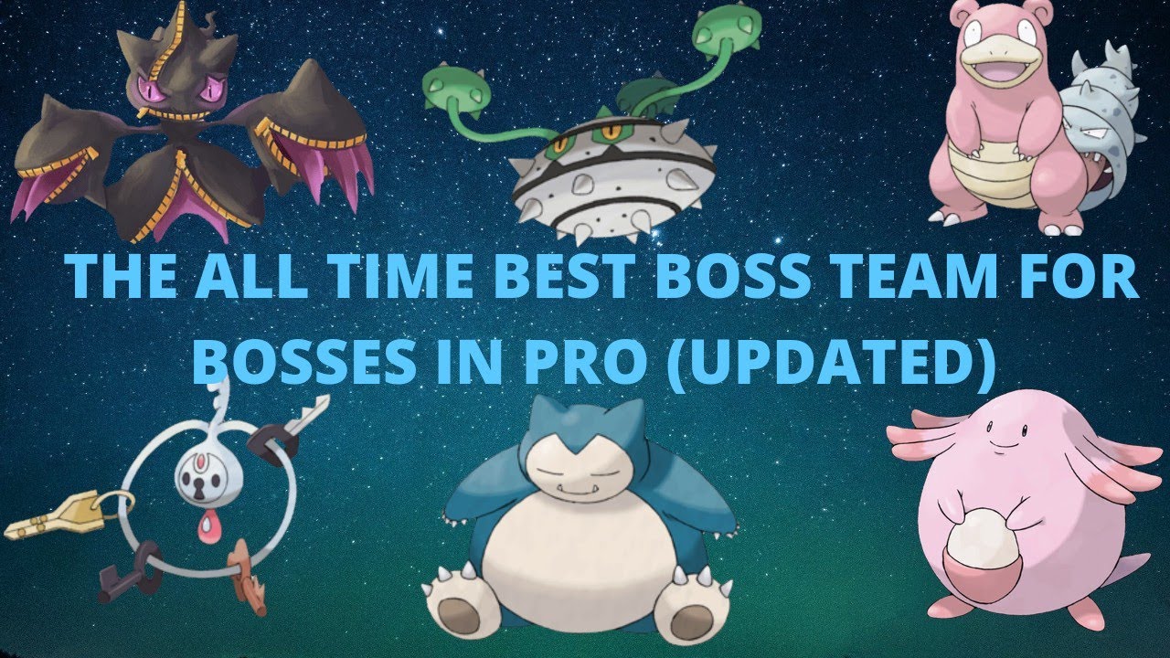 THE ALL TIME BEST BOSS TEAM FOR PRO BOSSES (UPDATED)!! Pokémon ...