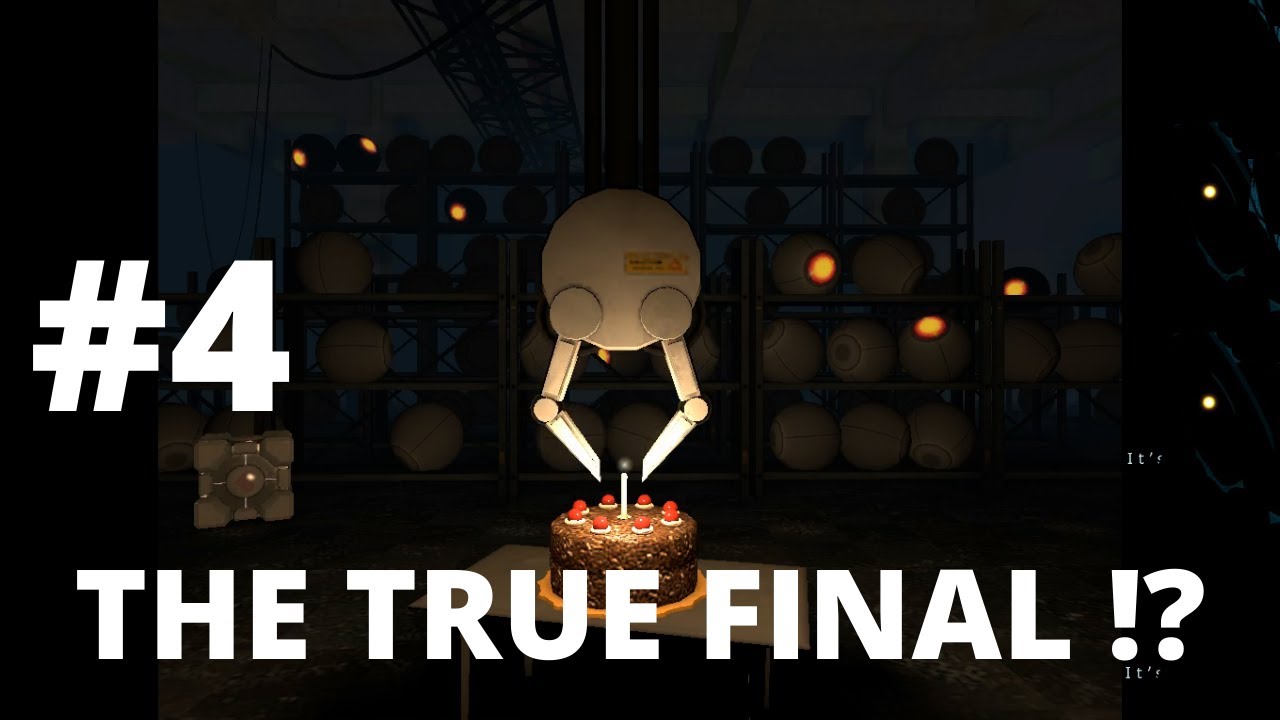PORTAL #4 FINAL! BUT GLADOS REALLY DIED !? - YouTube