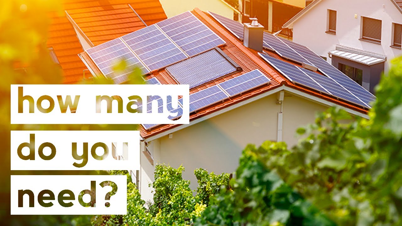 How to Calculate How many Solar Panels you Need - YouTube