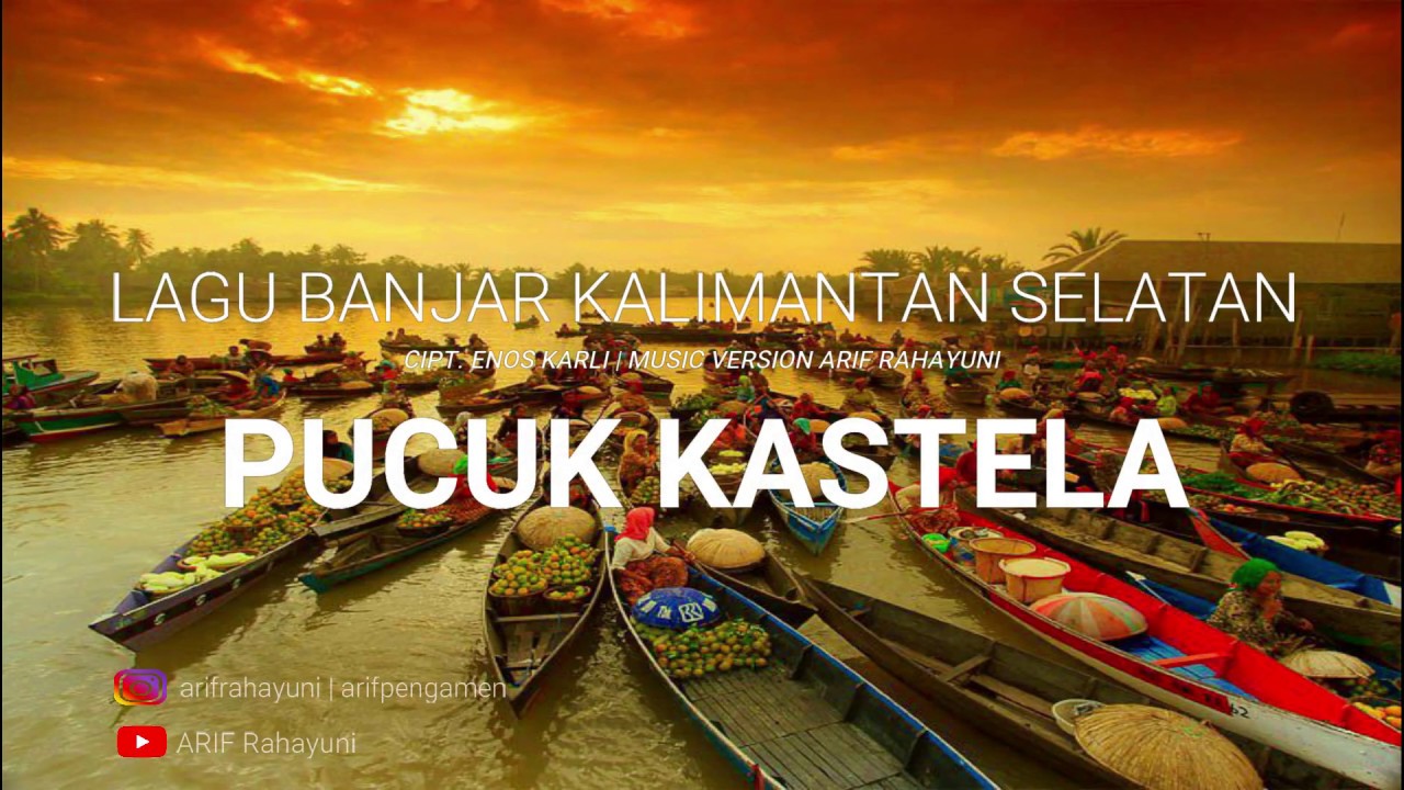 PUCUK KASTELA - Arif Rahayuni Pengamen Banjarmasin | Musisi Jalanan Banjarmasin | Lagu Banjar ...