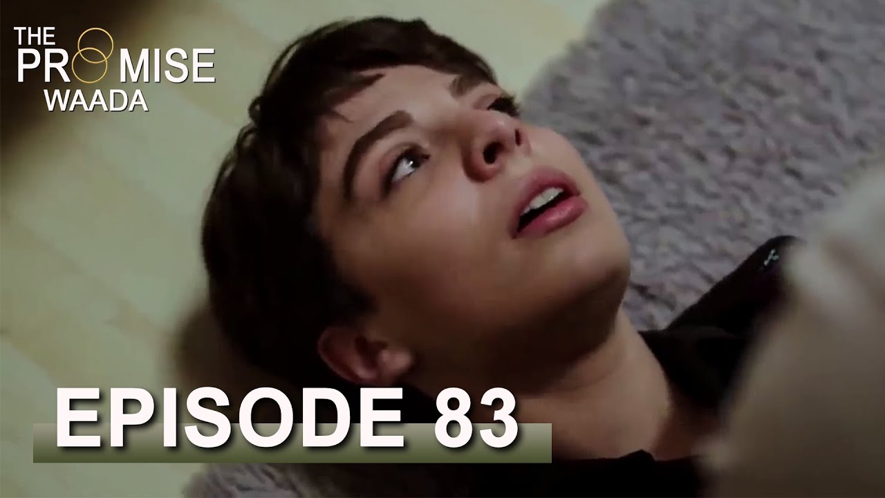 Waada (The Promise) - Episode 83 Review | URDU Dubbed | Season 1 [ترک ...