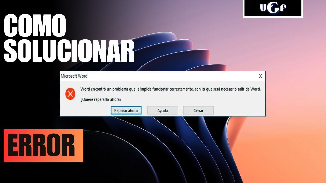 "Word encontro un problema que le impide funcionar correctamente ...