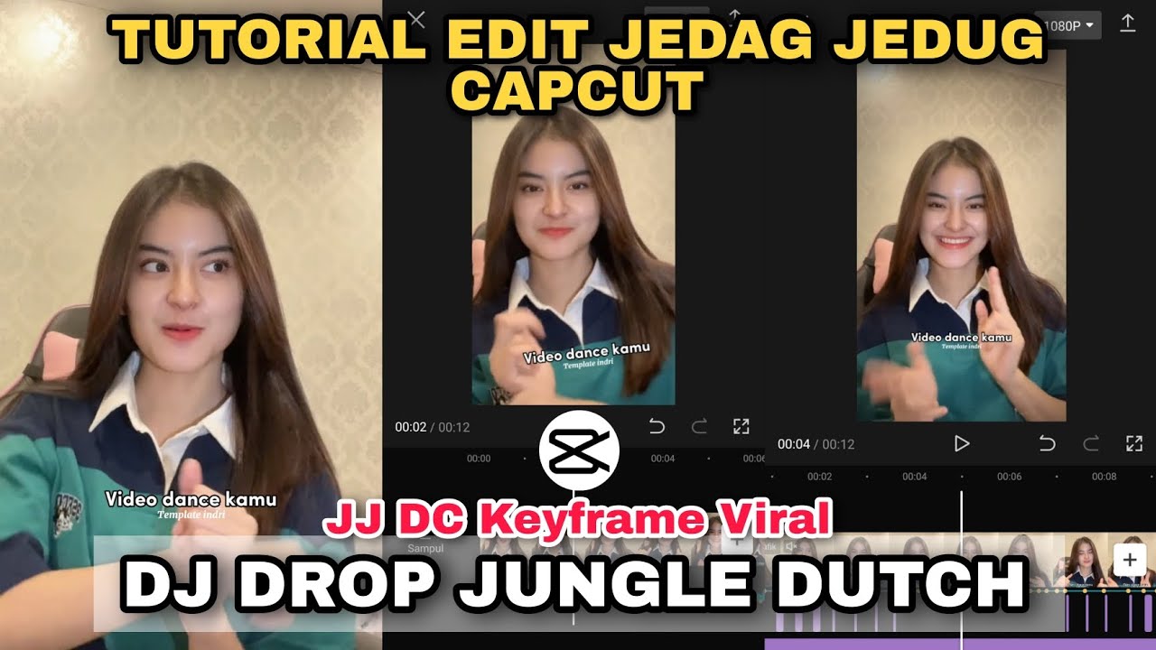Tutorial Edit Jedag Jedug Capcut DJ DROP JUNGLE DUTCH || JJ Keyframe - YouTube