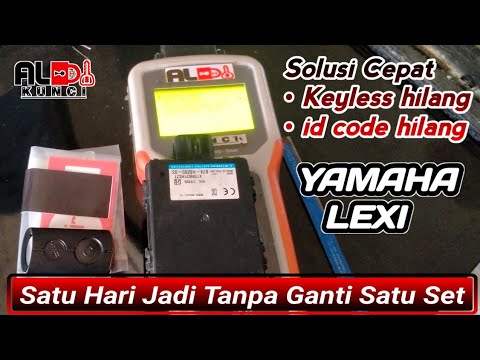 Cara program kunci keyless Yamaha LEXI | Solusi Keyless Yamaha hilang ...