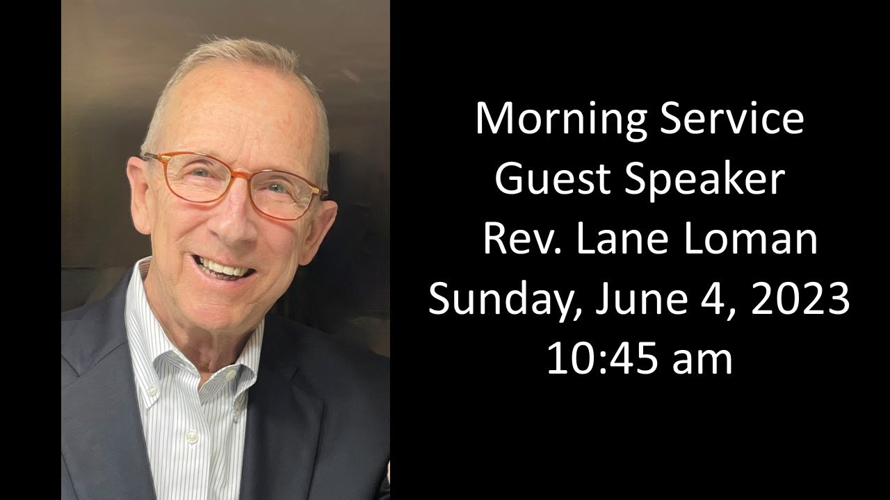 MWC Service on June 4, 2023. Rev. Lane Loman. Spring Revival. - YouTube