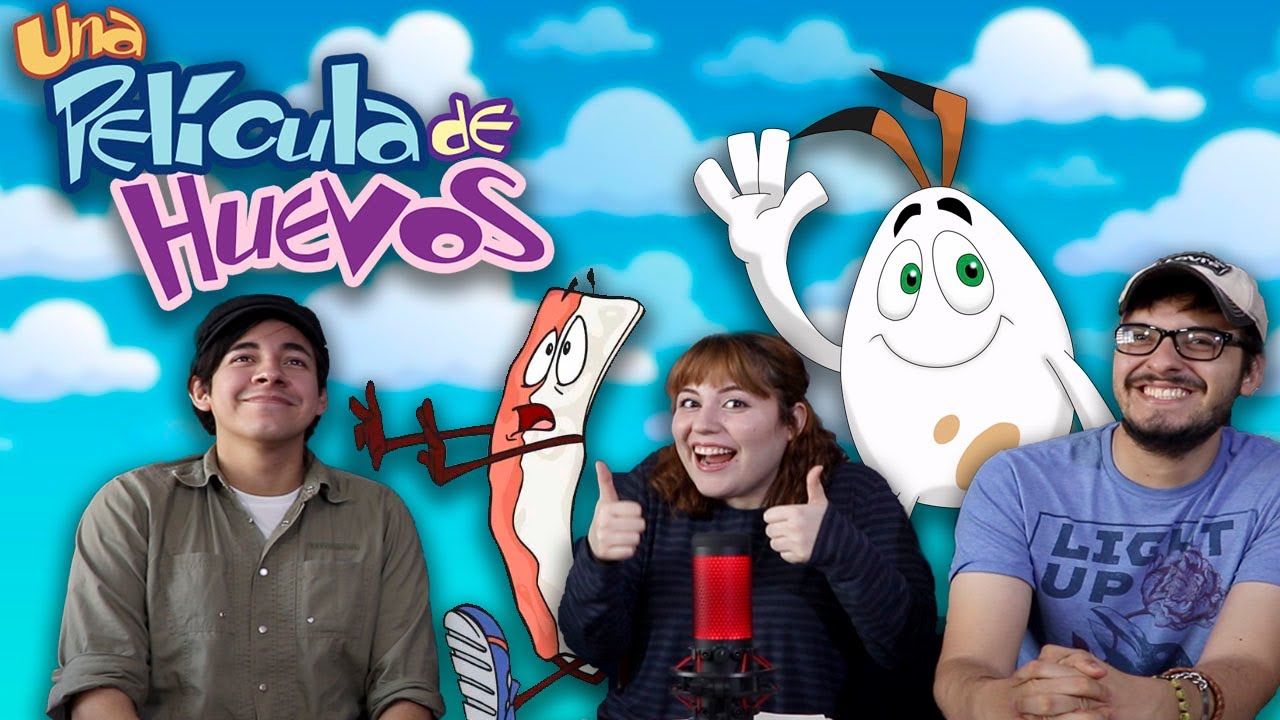 E91. UNA PELÍCULA DE HUEVOS 🥚 | Mexicana y con muchos huevos 👀🐣 ...