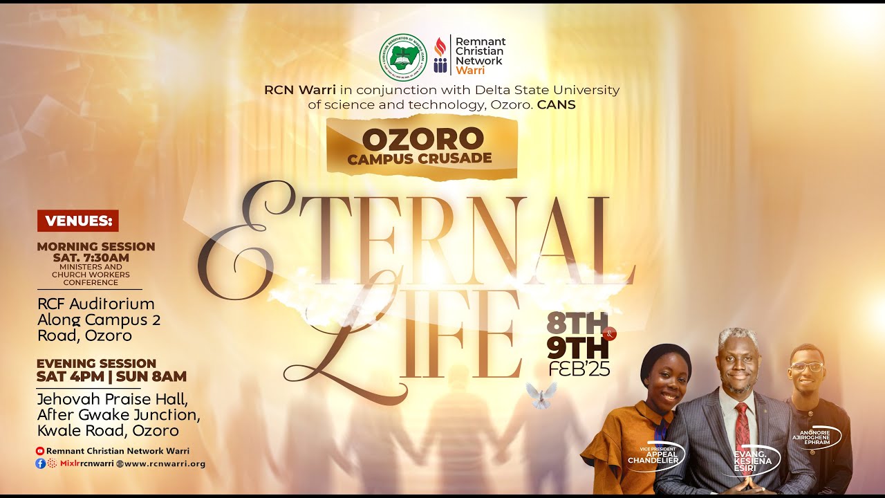 OZORO CAMPUS CRUSADE || ETERNAL LIFE || GRAND FINALE || EVANG. KESIENA ...