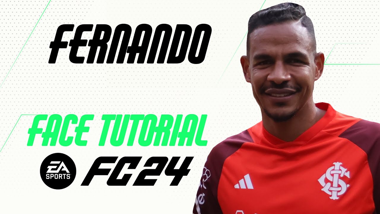 EA FC 24 - FERNANDO FACE TUTORIAL + STATS [INTERNACIONAL]. - YouTube