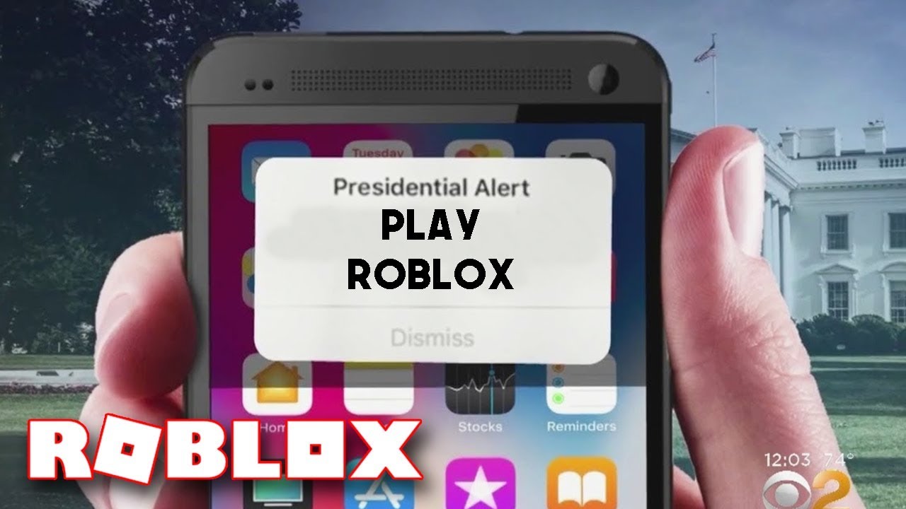 PRESIDENTIAL ALERT: ROBLOX (Roblox Week) - YouTube
