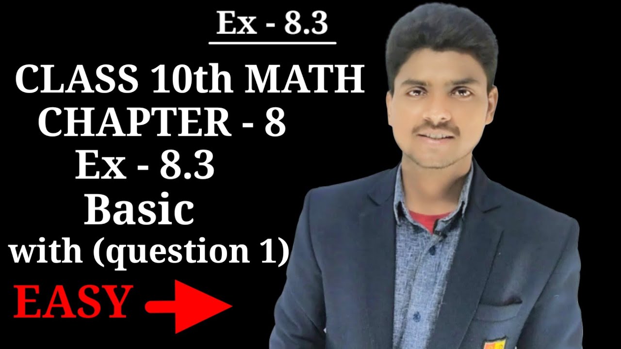 Class 10th math chapter 8, Ex 8.3, Basic with question no 1(all ...