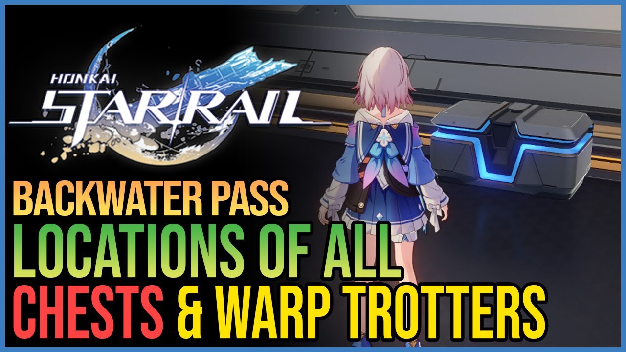 All Backwater Pass Chests Honkai Star Rail - YouTube