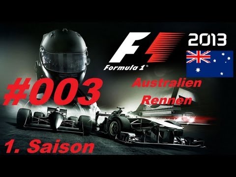 Let's Play F1 2013/1. Saison #003 Australien/Rennen[German|HD+|PC] Legende 100%