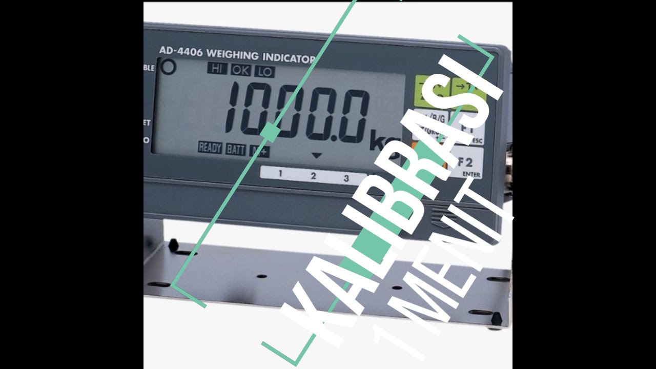 kalibrasi Timbangan AD 4406A indicator hanya dalam waktu 1 menit - YouTube