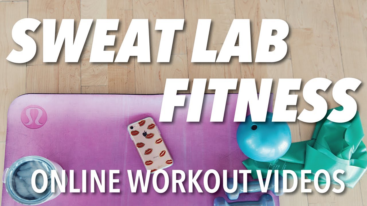Sweat Lab Fitness Online Workout Videos | Unlimited Monthly ...