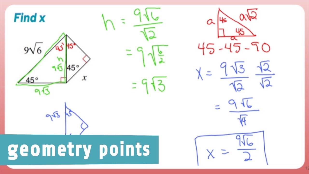 Geometry Points: Finding Side Lengths of a 45-45-90 Triangle (Example 4 ...