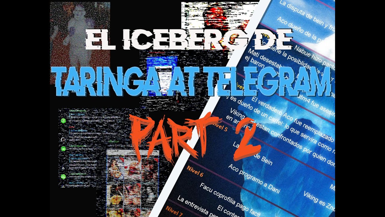 El Iceberg de Taringa at Telegram (Parte 2) - YouTube