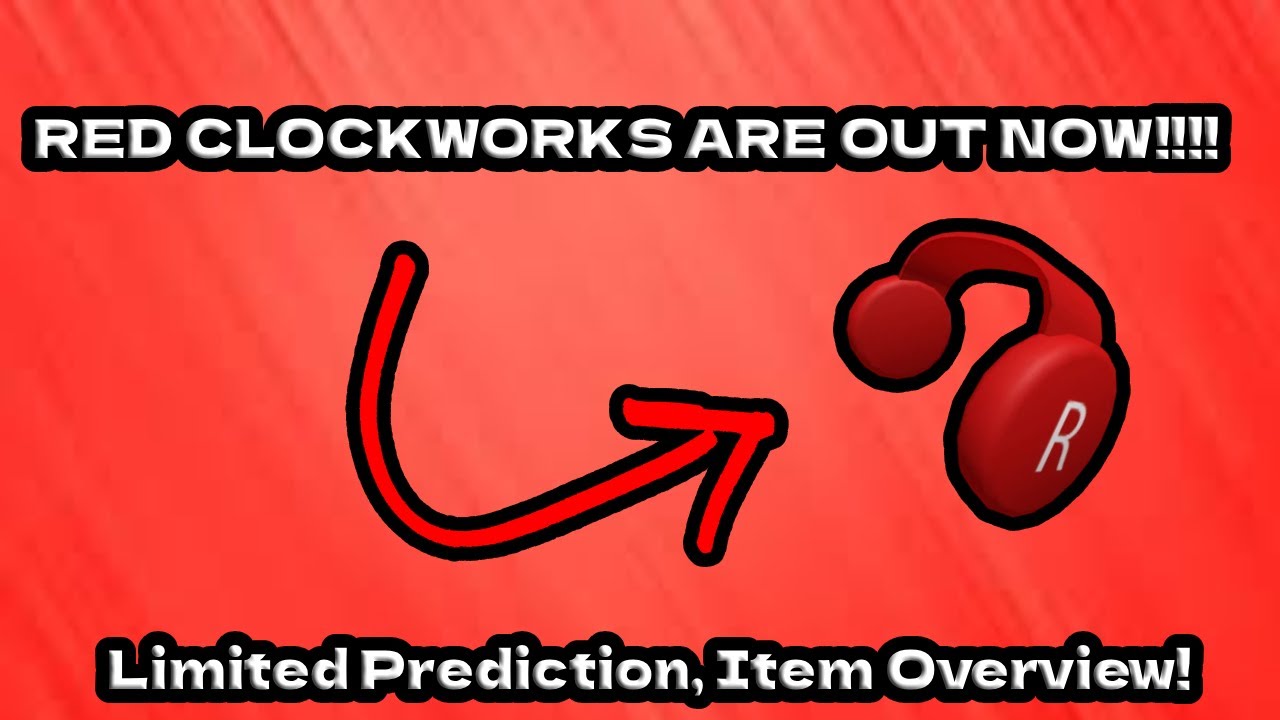 THE RED CLOCKWORKS HAVE GONE ON SALE!!! | Roblox 2025 Black Friday Sale ...