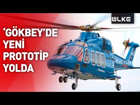 Türkiye’nin Yerli ve Milli Helikopteri ‘Gökbey’de Yeni Prototip Yolda