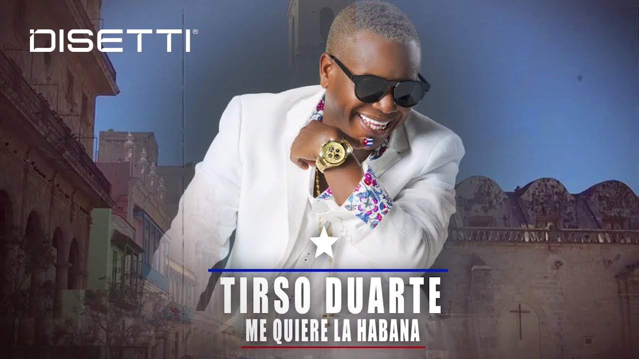 Tirso Duarte - Me Quiere La Habana | Salsa Cubana (feat. La Mecánica Loca)
