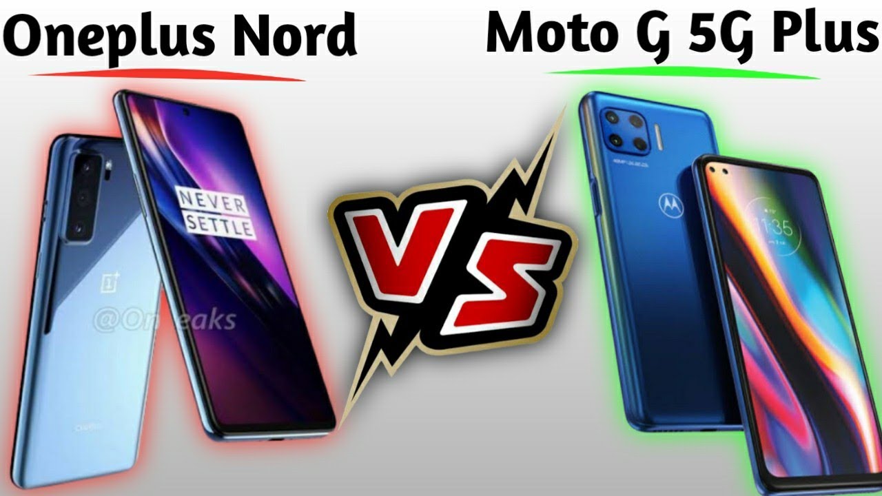 Oneplus Nord Vs Motorola G 5G Plus - Full Comparison!Display,Camera ...