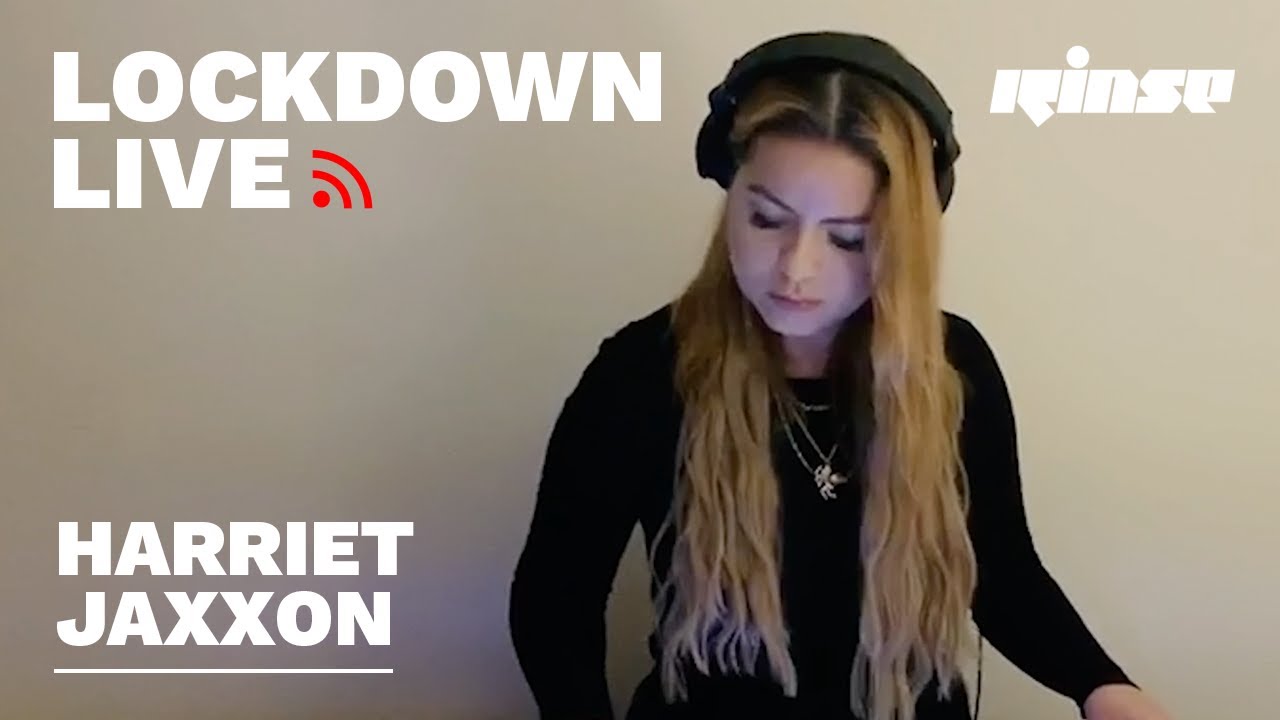 Harriet Jaxxon | Lockdown Live 002 | Rinse FM - YouTube