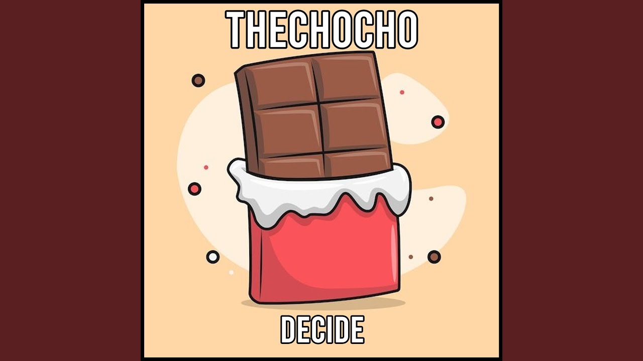 Decide - YouTube
