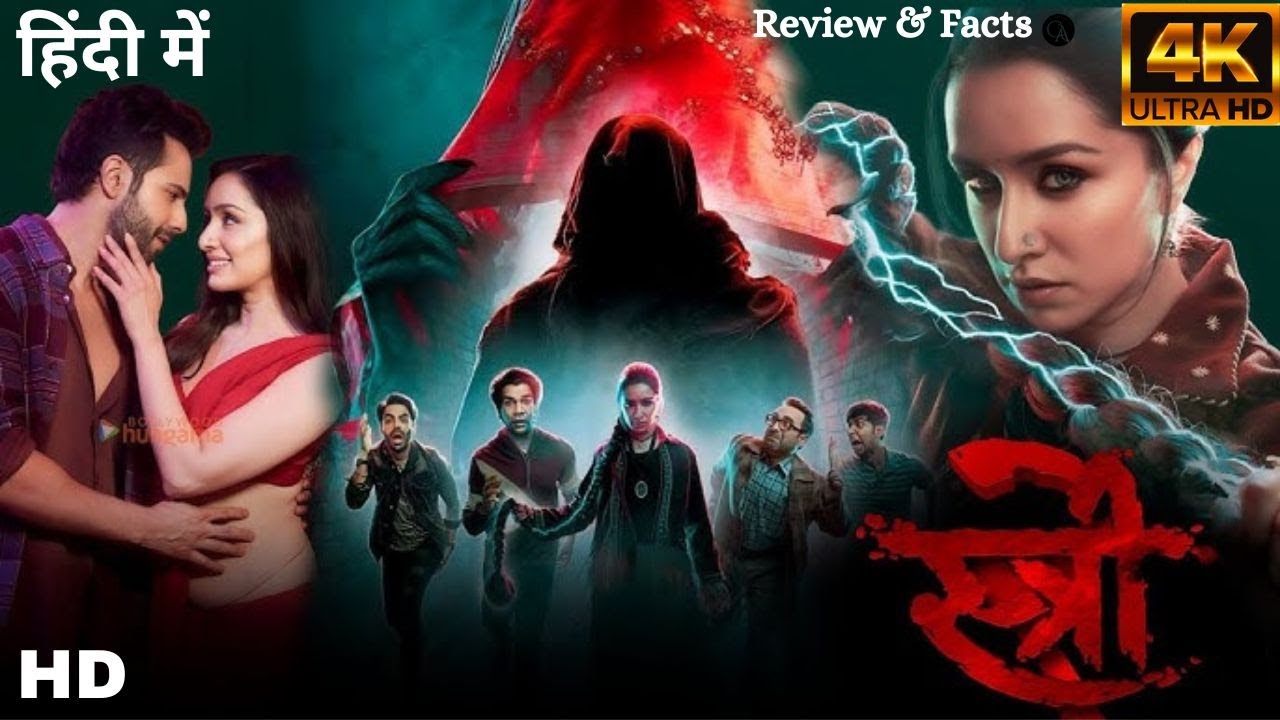 Stree 2 Full Movie HD Facts & Review | Rajkummar Rao, Shraddha Kapoor ...