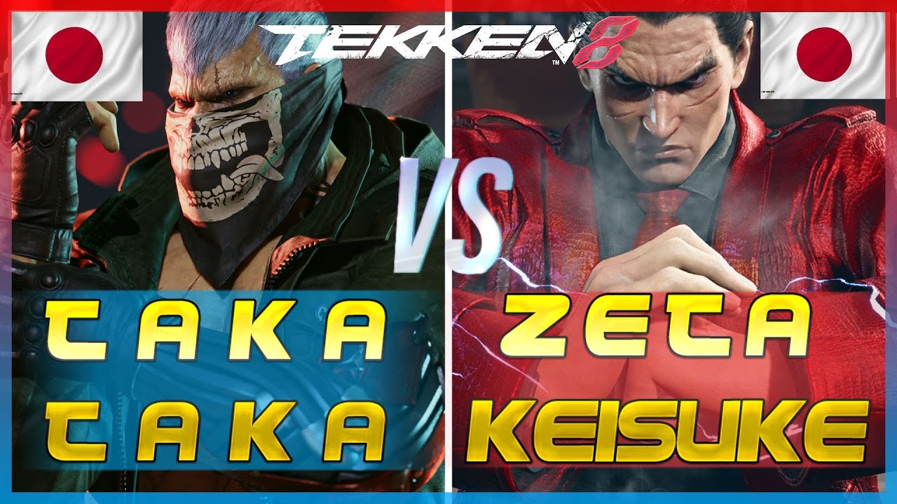 Tekken 8 🔥 TakaTaka (Rank #2 Bryan) Vs Zeta Keisuke (#1 Kazuya) 🔥 ...