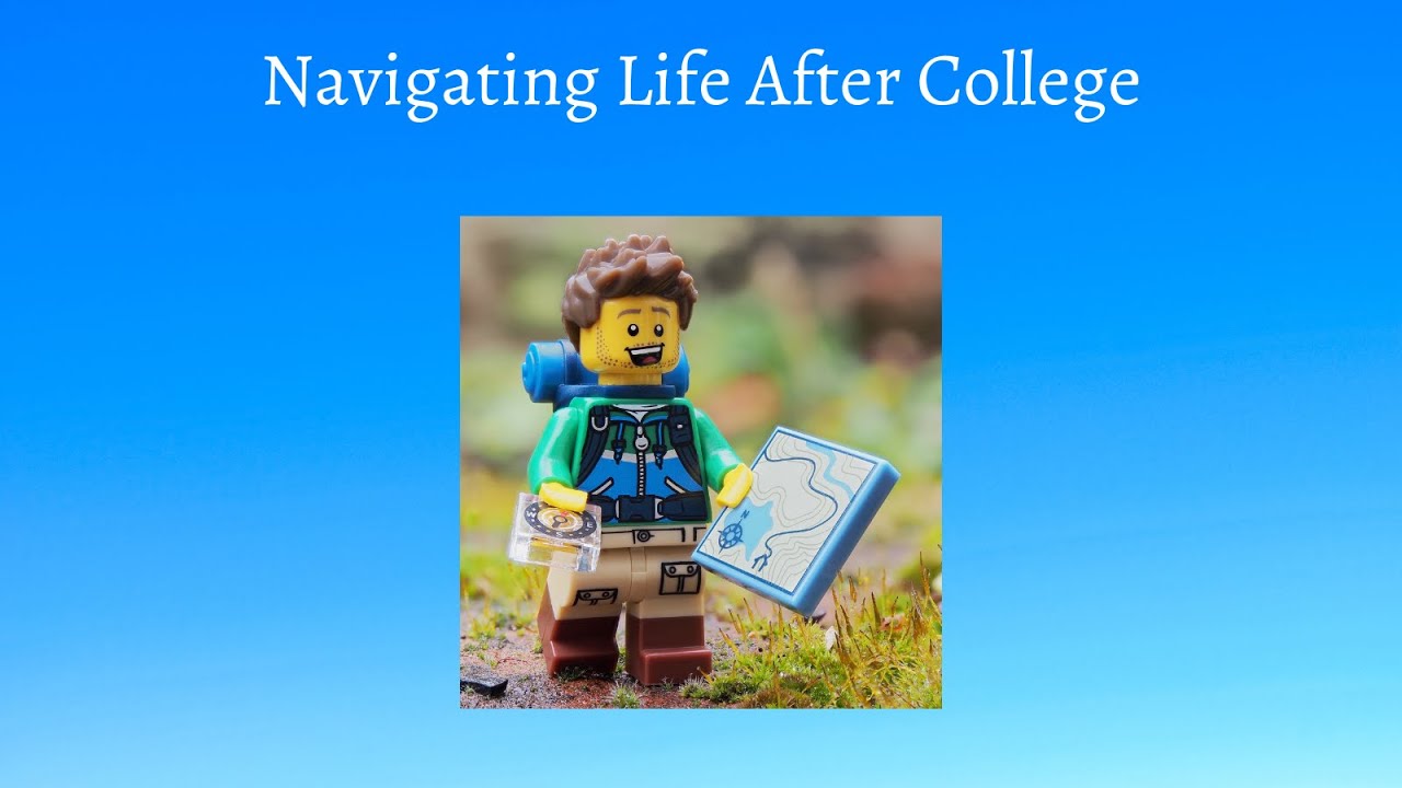 Graduation Boot Camp Series: Navigating Life After College - YouTube