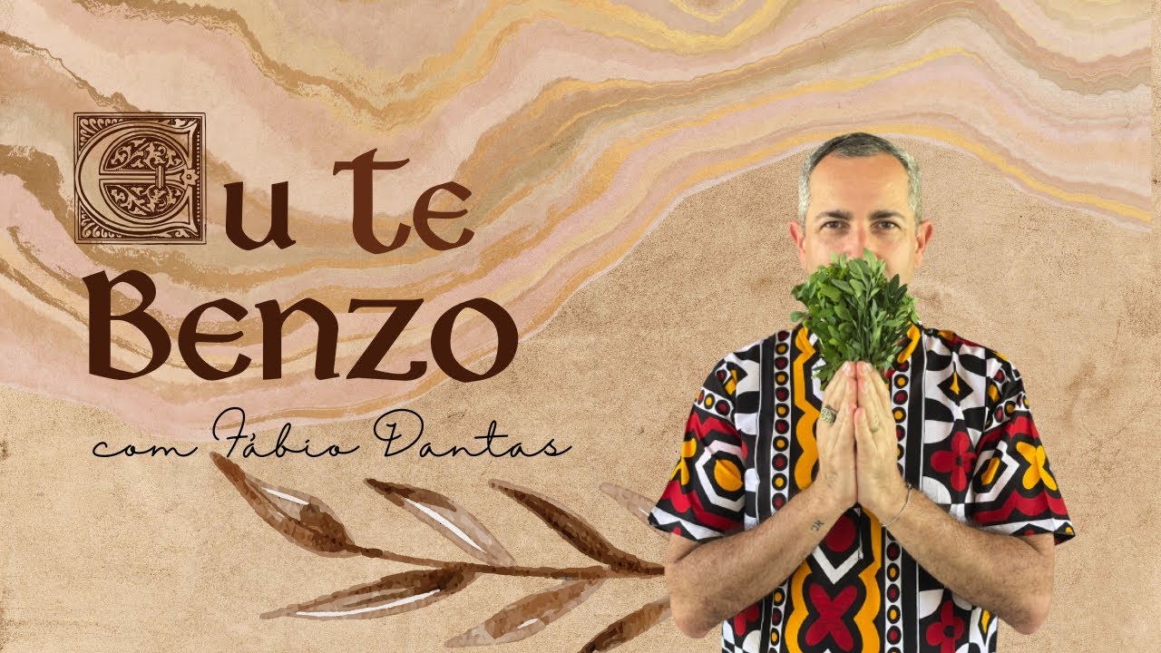 EU TE BENZO, RITUAIS, ORAÇÕES E BENZIMENTOS - YouTube
