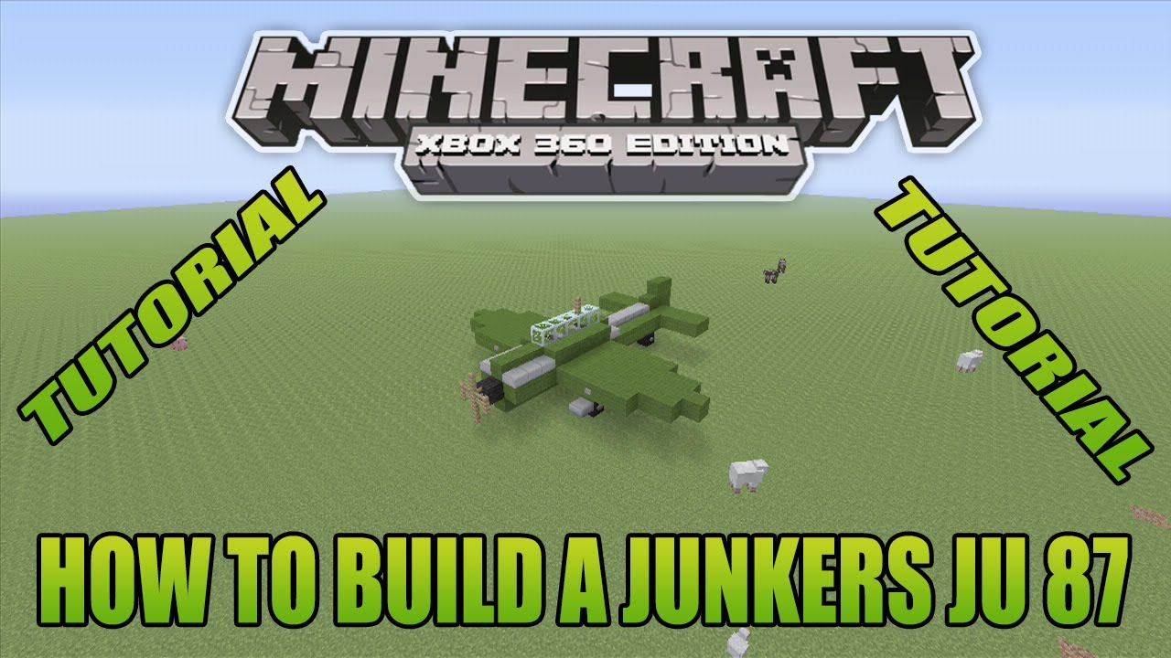 Minecraft Xbox Edition Tutorial How To Build A Junkers Ju 87 - YouTube