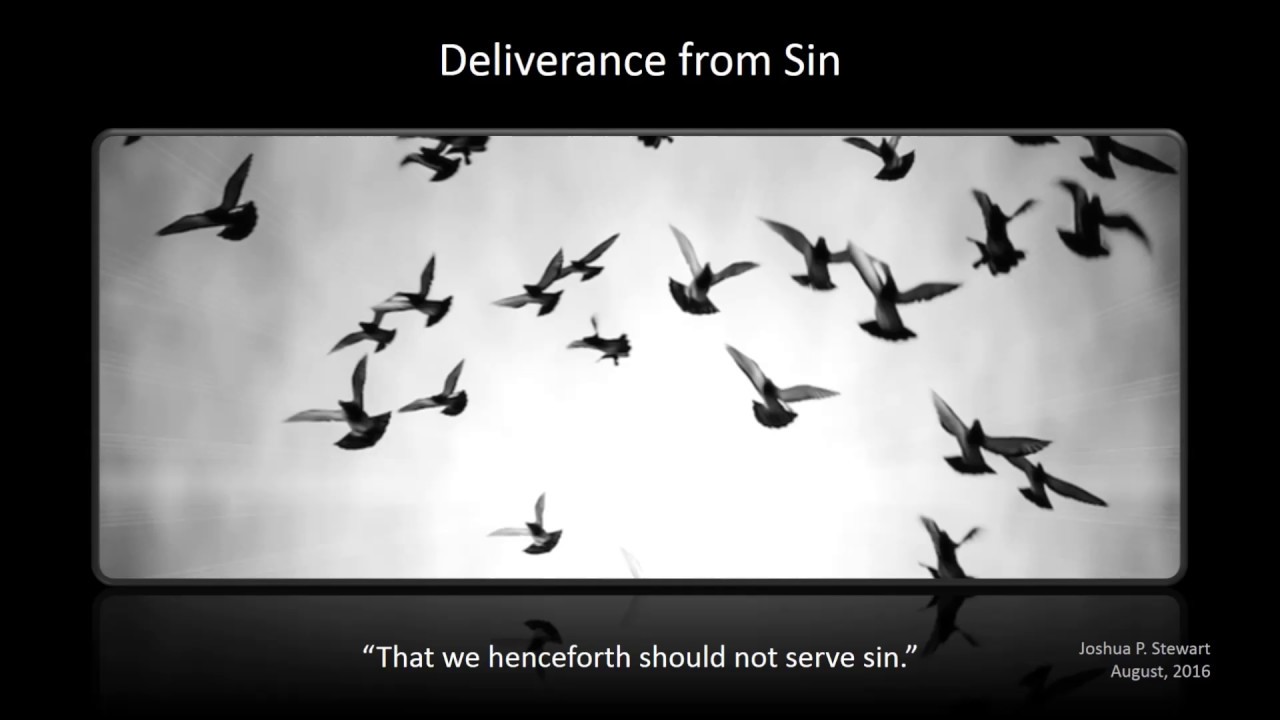 Deliverance from Sin - YouTube