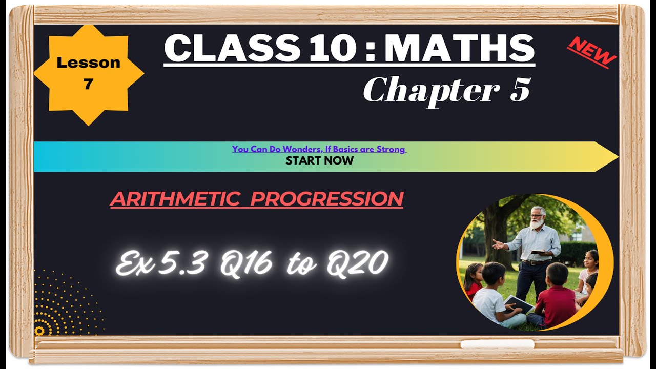 Lesson 7 | Class 10 Maths Chapter 5 Arithmetic Progression | Ex 5.3 Q16 to Q20 - YouTube
